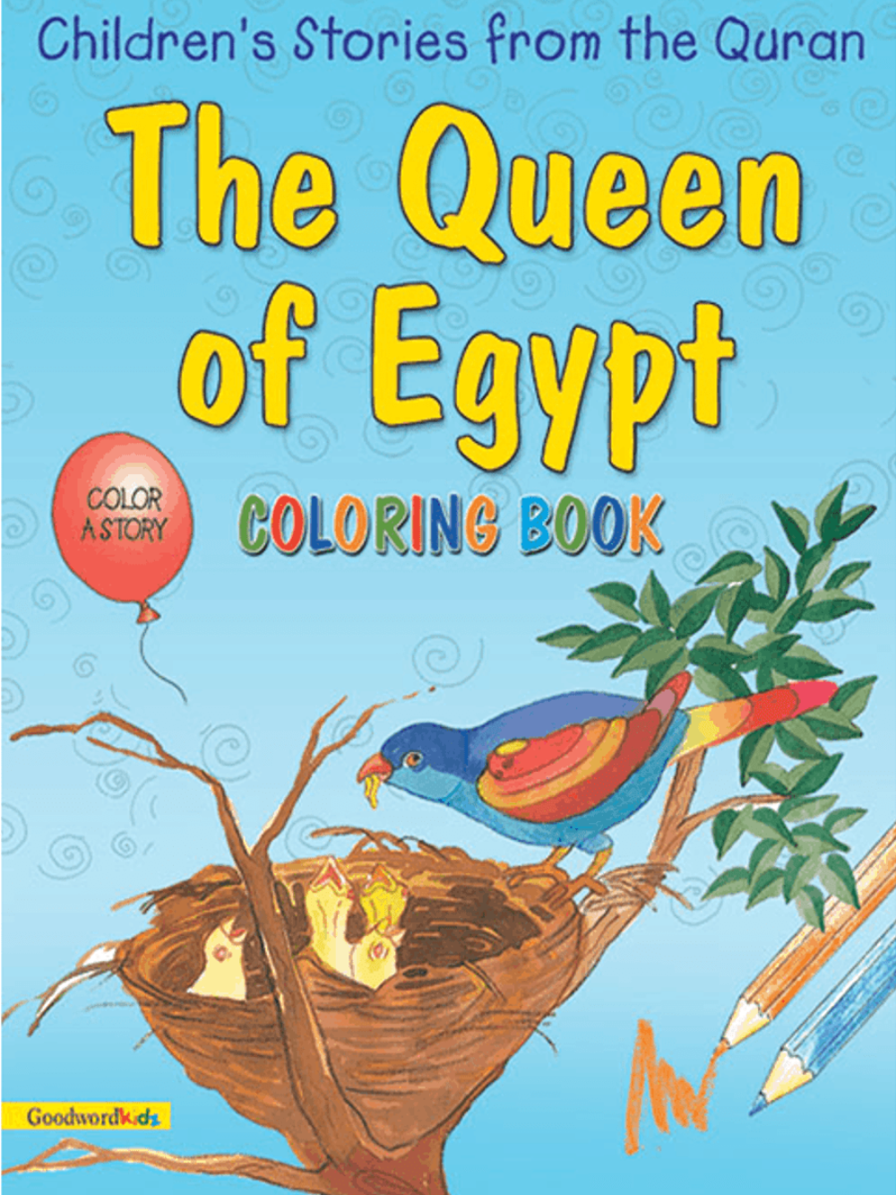 The Queen of Egypt (Coloring Book) - IQRA.ORG